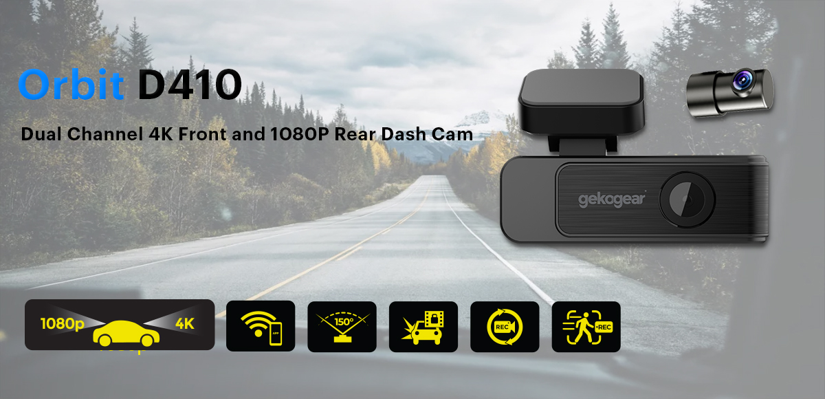 Orbit 410 Dual Channel 4K Front and 1080P Rear Dash Cam - GekoGear